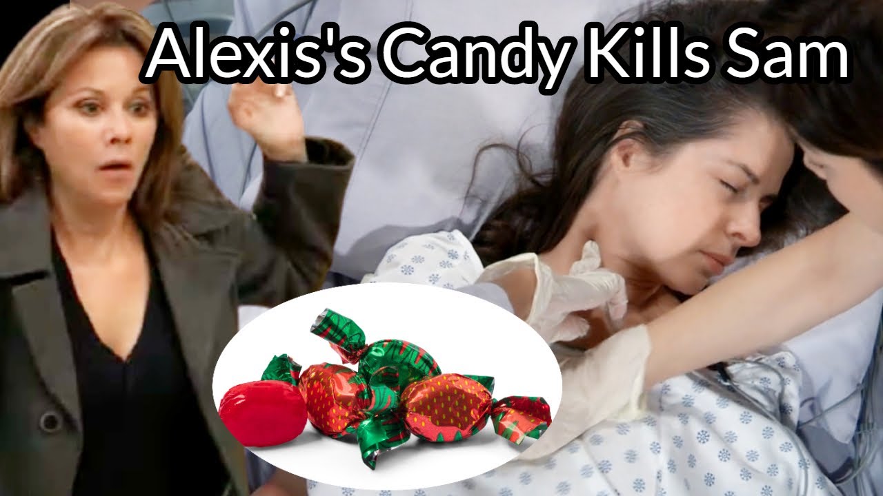 General Hospital Spoilers Halloween candy is changed Alexis is captured when Sam dies from the ...