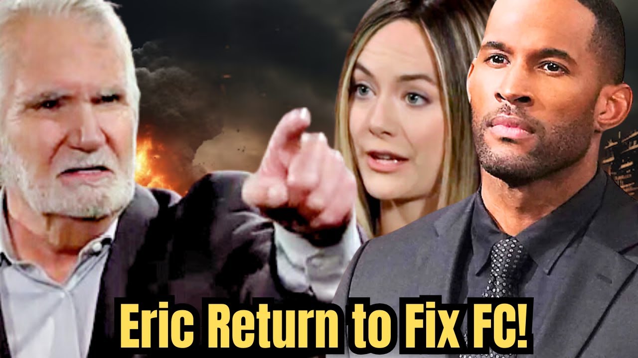 CBS Spoiler 7/12/24:Finally Eric Fix FC!Carter Kick out!Hope Taunts ...